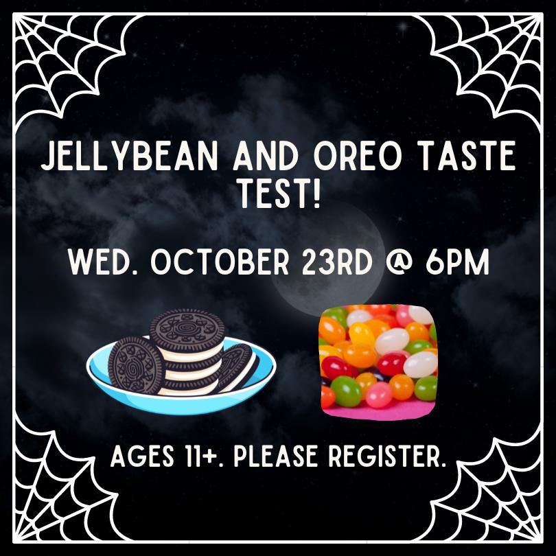 Oreo and Jelly Bean Taste Test - Harwinton Public Library